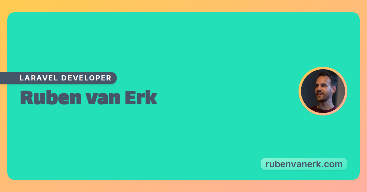 Ruben van Erk — Laravel Developer